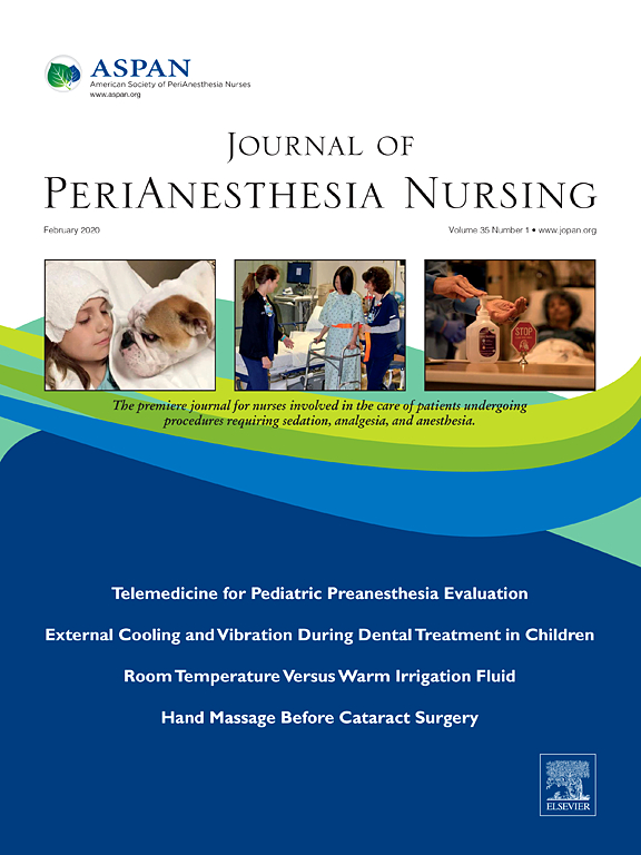 JOURNAL OF PERIANESTHESIA NURSING-常笑医学网